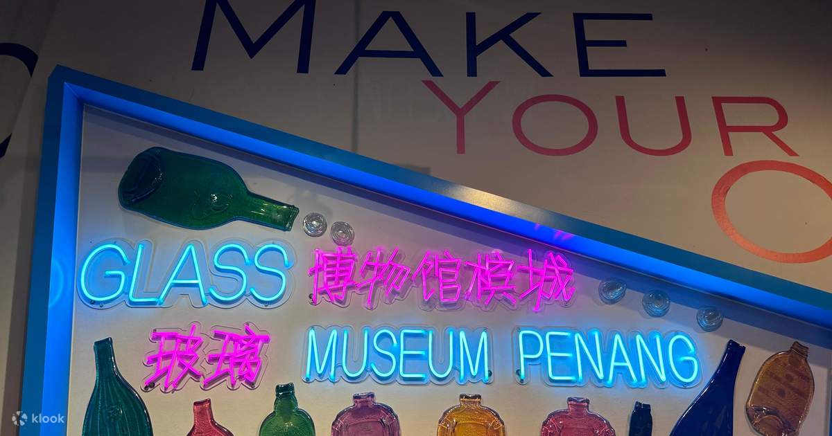 Glass Museum Ticket in Penang - Klook